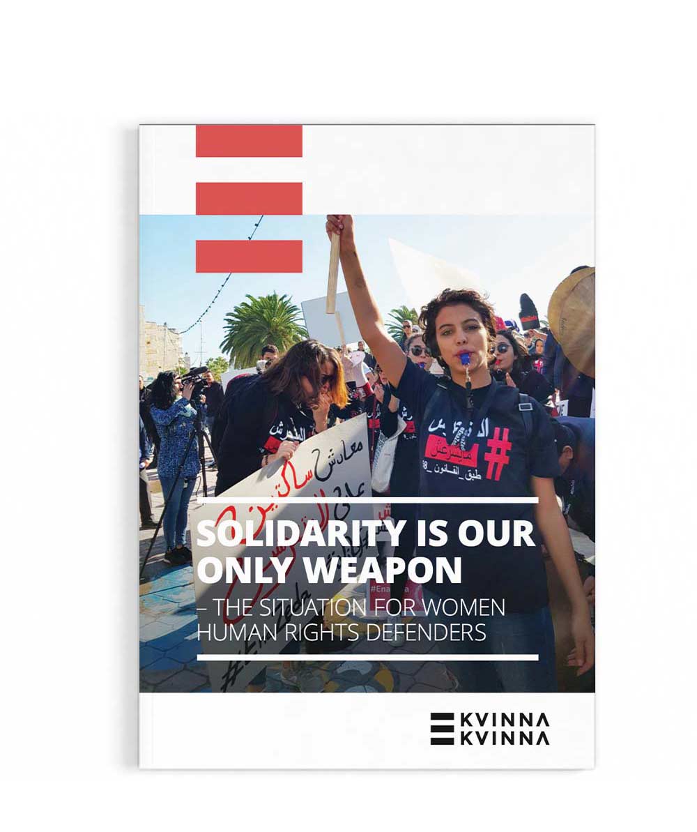 Solidarity is our only weapon | The Kvinna till Kvinna Foundation
